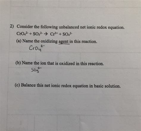 Solved Consider The Following Unbalanced Net Ionic Redox Chegg