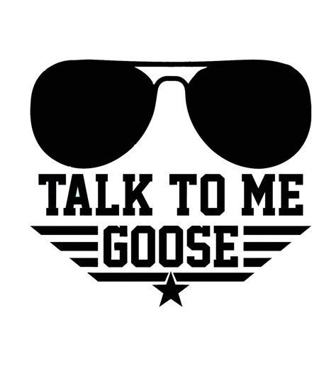 Talk To Me Goose Svg Talk Goose To Me Svg Top Gun Svg Etsy Australia