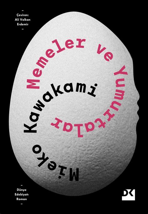 Memeler Ve Yumurtalar Mieko Kawakami Doğan Kitap