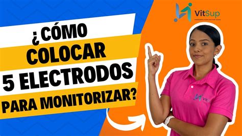 COMO COLOCAR 5 ELECTRODOS PARA MONITORIZAR EKG CONTINUA MONITOR