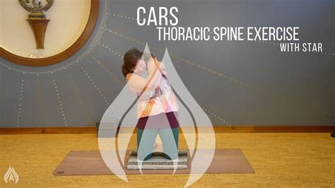 Cars Thoracic Spine Exercise Youtube