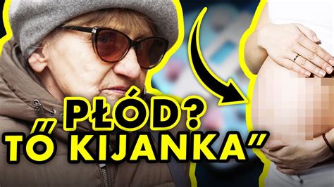 ABORCJA Kiedy płód staje się dzieckiem sonda uliczna YouTube