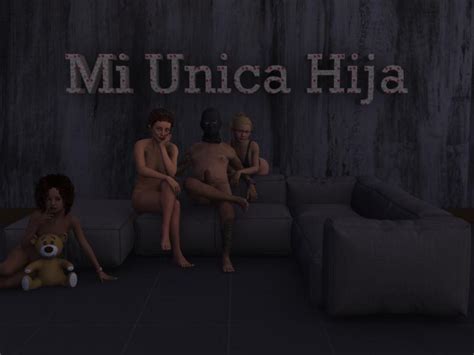 My Only Daughter Mi Unica Hija Version 0195 By Binaryguy