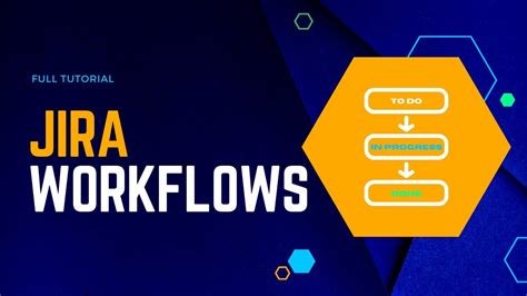 workflows in jira full tutorial youtube