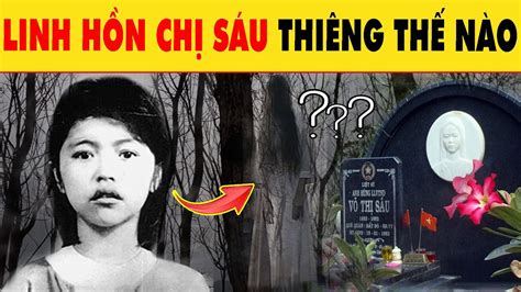 BÍ ẨN CUỘC ĐỜI NỮ ANH HÙNG VÕ THỊ SÁU Và Hồn Thiêng Ở Côn Đảo Chỉ 5