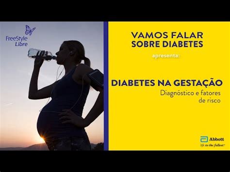 Diabetes Gestacional Diagn Stico E Fatores De Risco Programa Pode