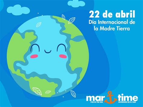 Día Internacional de la Madre Tierra MARTIME