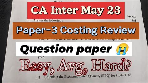 CA Inter May 2023 Costing Paper Review Paper 3 Cost Accounting And