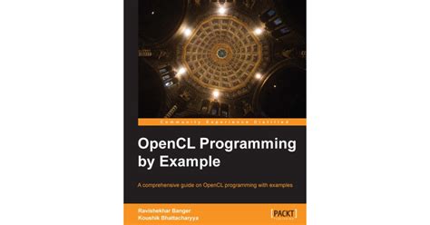 opencl programming by example[book]