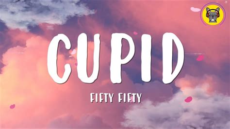 FIFTY FIFTY 피프티피프티 Cupid Twin Version Lyrics YouTube