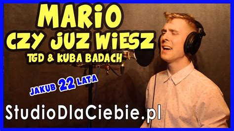 Mario czy już wiesz TGD i Kuba Badach cover by Jakub Rochmalski