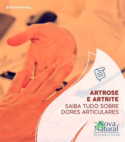 Saiba Tudo Sobre Dores Articulares Artrose E Artrite Artrite