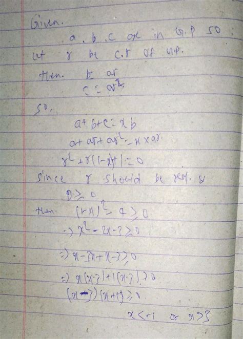 a b c are three distinct real numbers which are in g p and a b c xb then