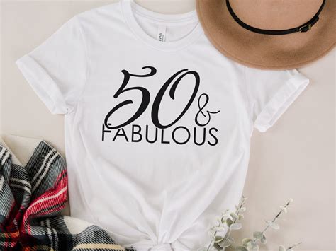 Fifty And Fabulous Svg Th Birthday Svg Birthday Shirt Etsy Uk