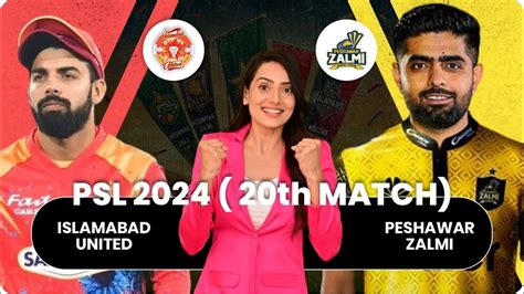 Peshawar Zalmi Vs Islamabad United Eliminator 2 Match Preview PSL