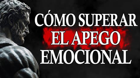 Claves Para Evitar La Dependencia Emocional Estoicismo Youtube