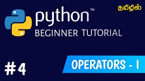 operators in python arithmetic and relational operators python tutorial for beginners in