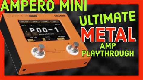 ALL THE METAL MODELS IN THE HOTONE AMPERO MINI YOU NEED TO HEAR