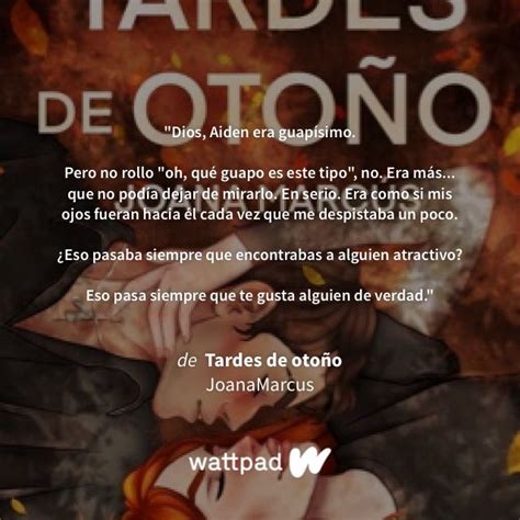 Tardes de otoño Capítulo 7 Frases de libros romanticos Frases