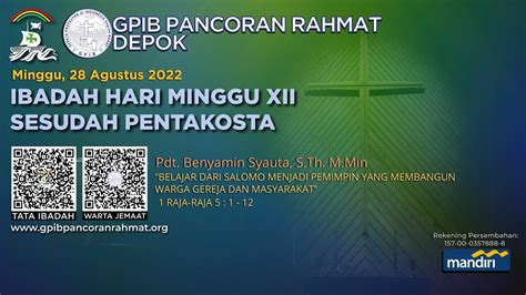 Live Ibadah Hari Minggu XII Sesudah Pentakosta 28 Agustus 2022