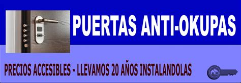 Puertas Anti okupas 695 03 78 40 Instalación 24 hs Garantía 100