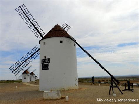 La Ruta De Los Molinos De Viento Tras Los Pasos De Don Quijote Mis
