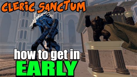 How To Get Inside Cleric Muto Sanctum Early Before Update Kaiju