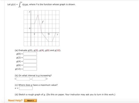 solved let g x ∫0xf t dt where f is the function whose