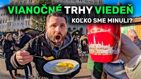 TOTO VŠETKO STÁLO 20 EUR VIANOČNÉ TRHY VO VIEDNI Viedeň
