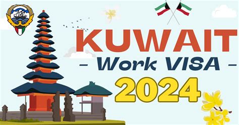 Kuwait Work Visa For International Job Seekers Step By Step Guide