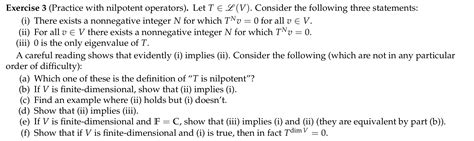 solved exercise 3 practice with nilpotent operators let t