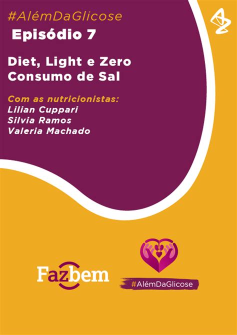 FazBem Blog Nutricionistas no AlémDaGlicose Episódio 7 Diet