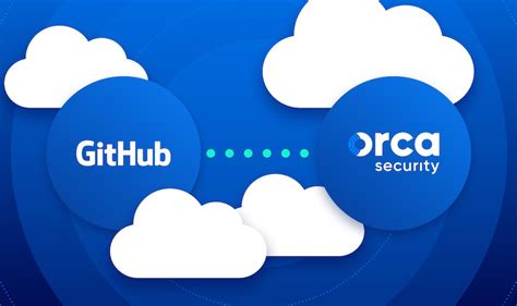 enabling devsecops meet the orca github app orca security