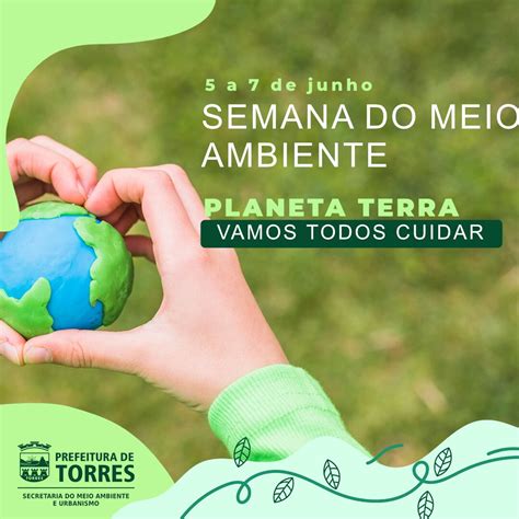 A Semana Do Meio Ambiente O Tema Planeta Terra Vamos Todos