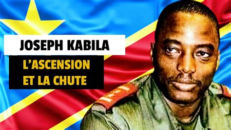 L histoire de Joseph Kabila l ascension du président Congolais