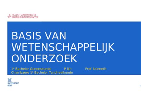 Basis Van Wetenschappelijk Onderzoek BASIS VAN WETENSCHAPPELIJK