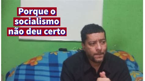 Porque o socialismo não deu certo YouTube