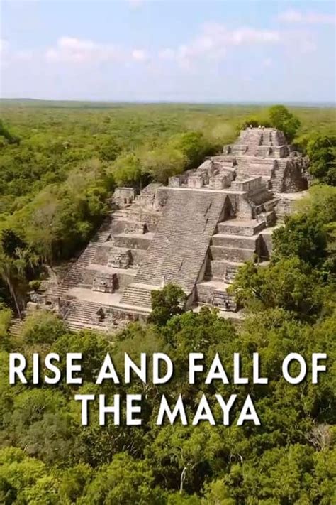 The Best Way To Watch The Rise And Fall Of The Maya