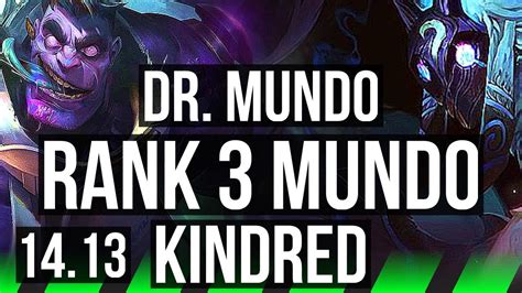 DR MUNDO Vs KINDRED JGL Rank 3 Mundo 2 1 9 EUW Challenger 14