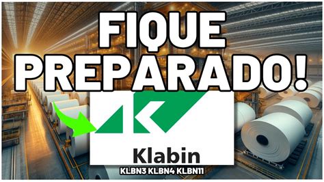 O Que Preciso Saber Sobre A Klabin E Pr Ximos Dividendos Hora De