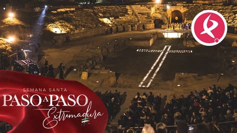 Vía Crucis desde el Anfiteatro Romano de Mérida 2022 Semana Santa