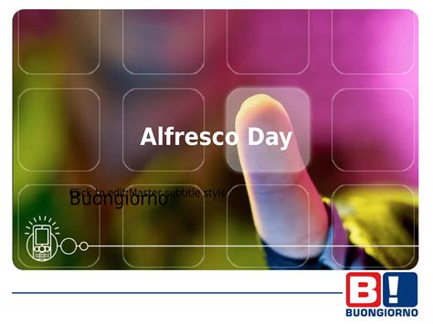 Alfresco Day Madrid Cliente Buongiorno Ppt