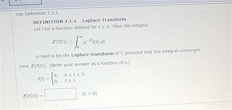 solved definition 7 1 1 laplace transform let f be a