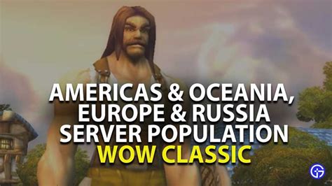 World Of Warcraft Classic Server Populations 2021