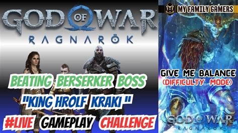 Berserker King Hrolf Kraki In God Of War Ragnarok Give Me Balance