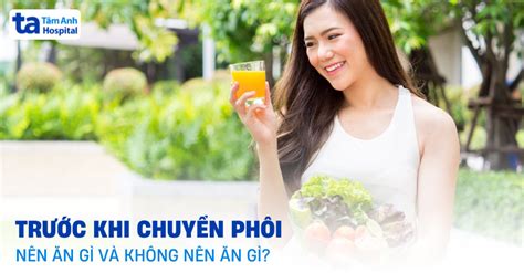 Trước khi chuyển phôi nên ăn gì và không nên ăn gì 11 thực phẩm gợi ý
