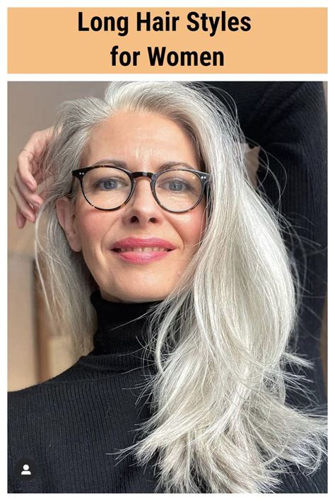 Long Hair Styles For Women Older Woman Grey Hair Grey Hair Old Long