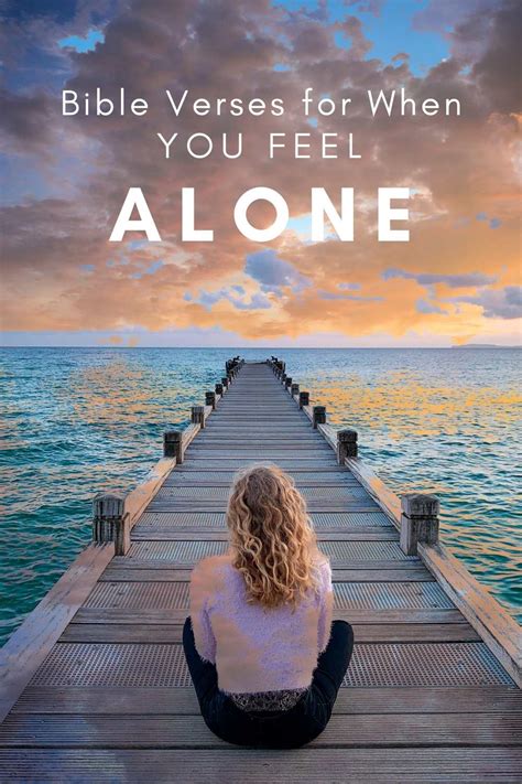 Bible Verses For When You Feel Alone Megan Allen Ministries