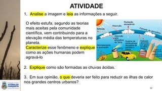6º Ano Geografia Semana 19 As Intervenções humanas na dinâmica