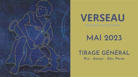 Verseau Tout Un Parcours Mai 2023 YouTube